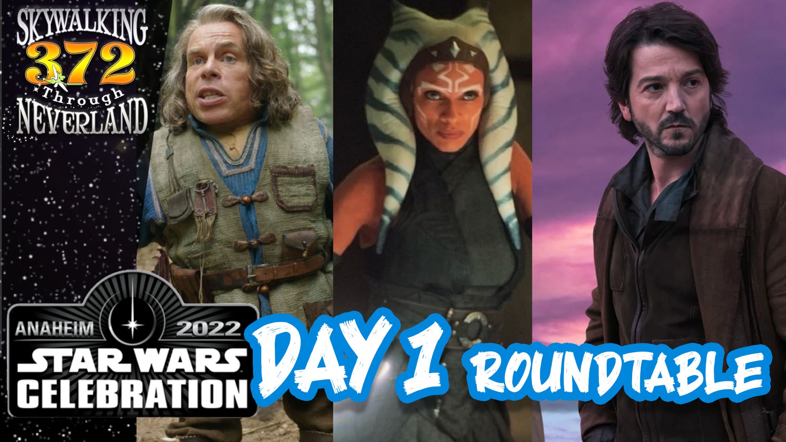 372: DAY 1 Star Wars Celebration Roundtable